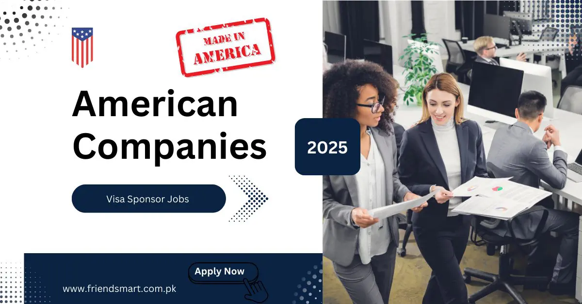 American Companies Willing to Visa Sponsor Jobs 2025