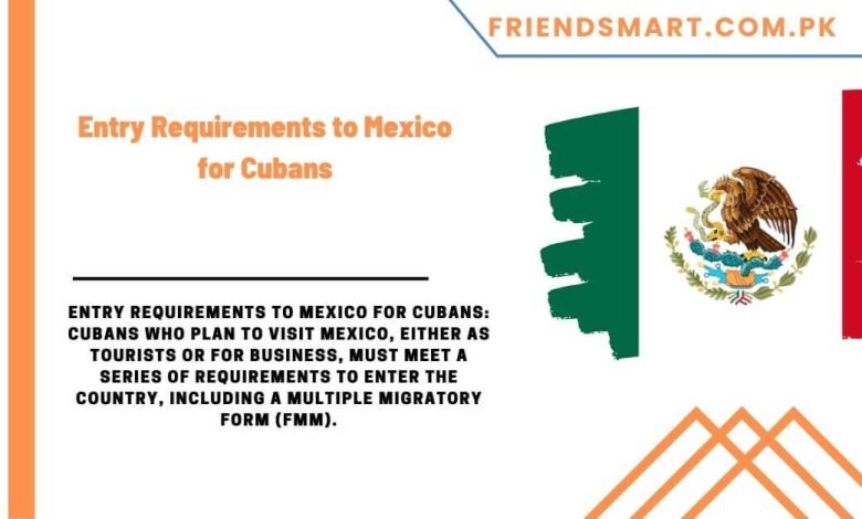 Entry requirements to Mexico for Cubans