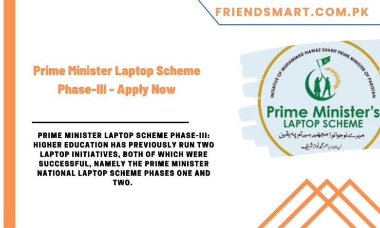 Prime Minister Laptop Scheme Phase-III - Apply Now
