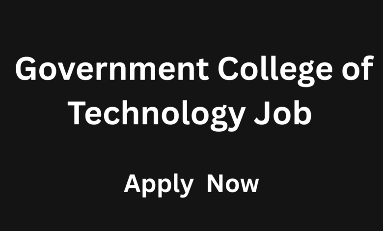 Government College of Technology Job 2025