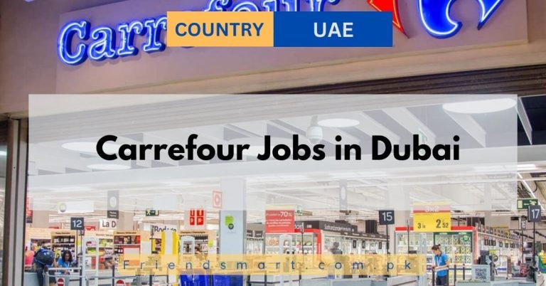 Carrefour Jobs in Dubai 2025 - Apply Now