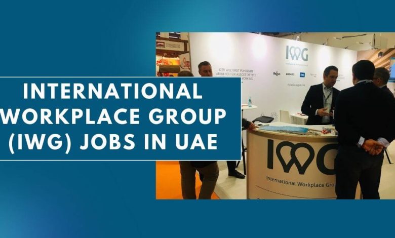 International Workplace Group (IWG) Jobs in UAE 2025